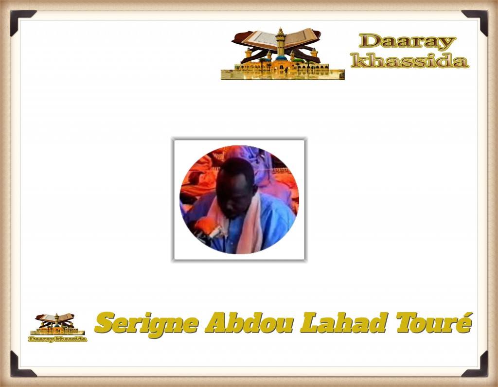 Tous les Khassida - DAARAY KHASSIDA